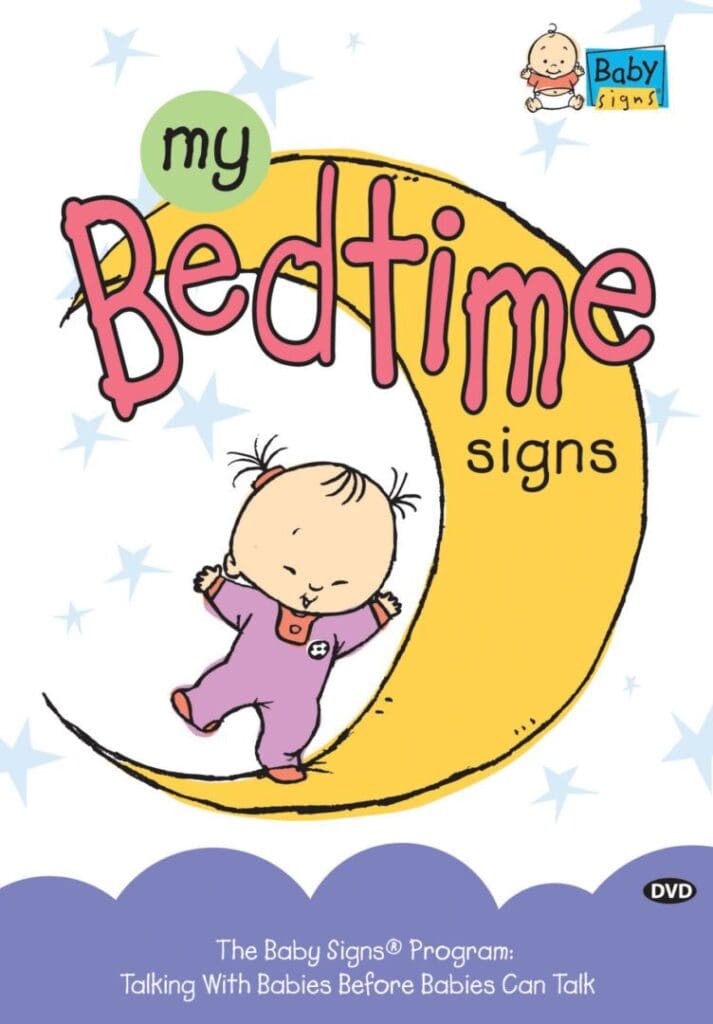 My Bedtime Signs Video - Baby Signs®